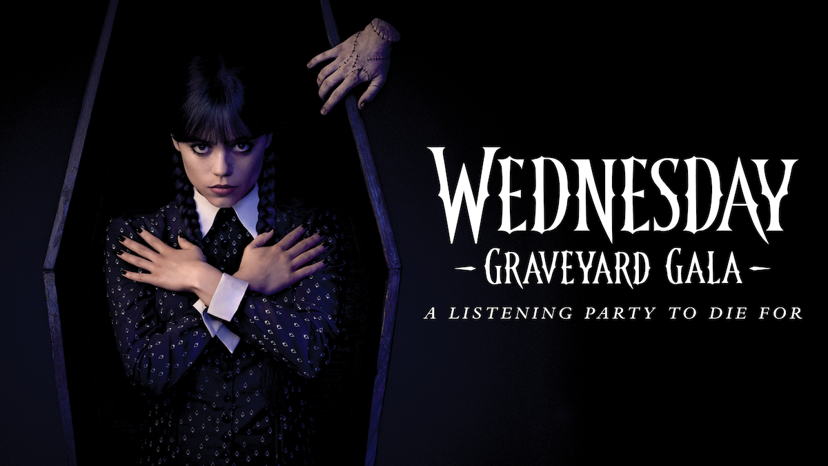 'Wednesday' Graveyard Gala: A Listening Party to Die For Time, Date ...