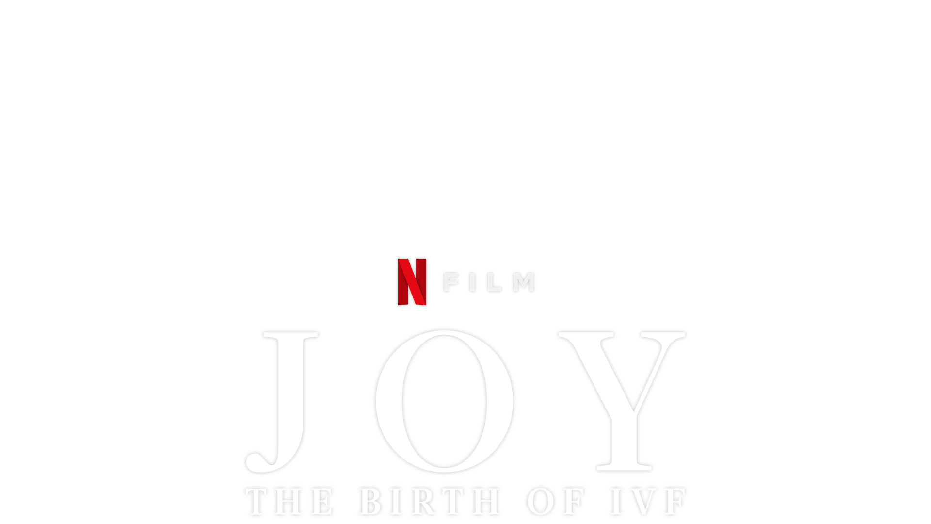 JOY - The Birth of IVF Cast, News, Videos and more