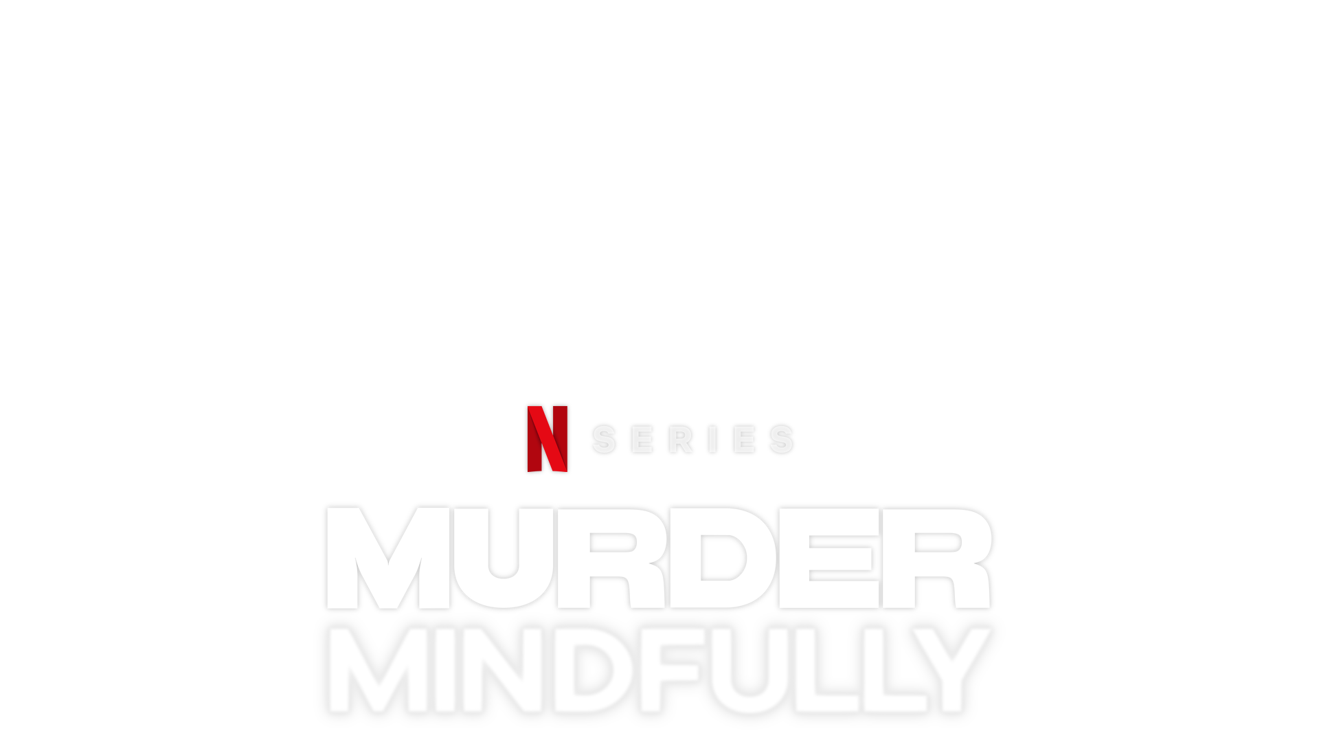 Murder Mindfully Cast, News, Videos and more