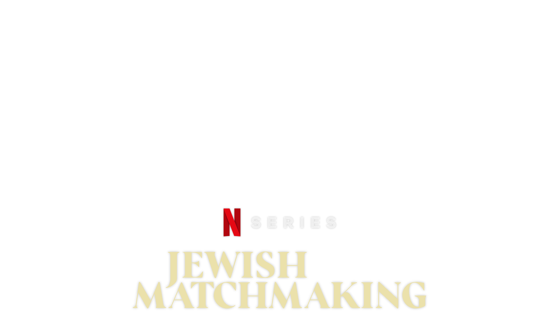 Jewish Matchmaking Episode Guide and Recaps - Netflix Tudum Jewish Matchmaking Episode Guide and Recaps - Netflix Tudum
