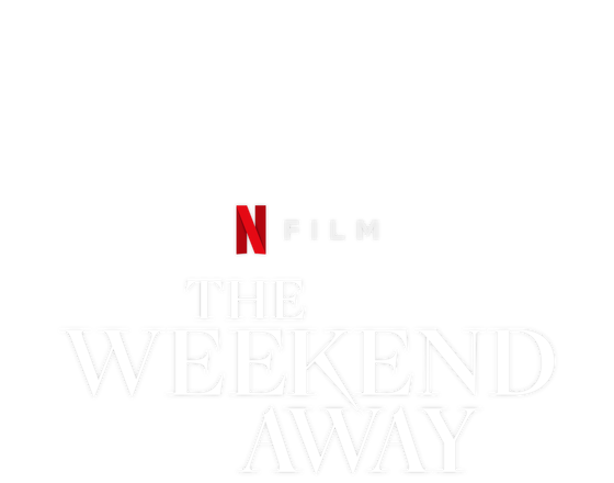 The Weekend Away Cast, News, Videos and more - Netflix Tudum