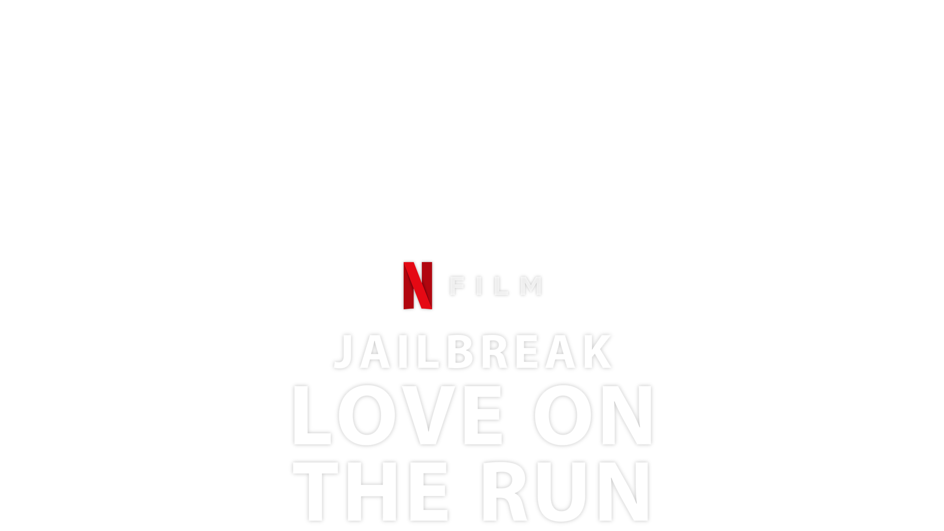 Jailbreak: Love on the Run Cast, News, Videos and more