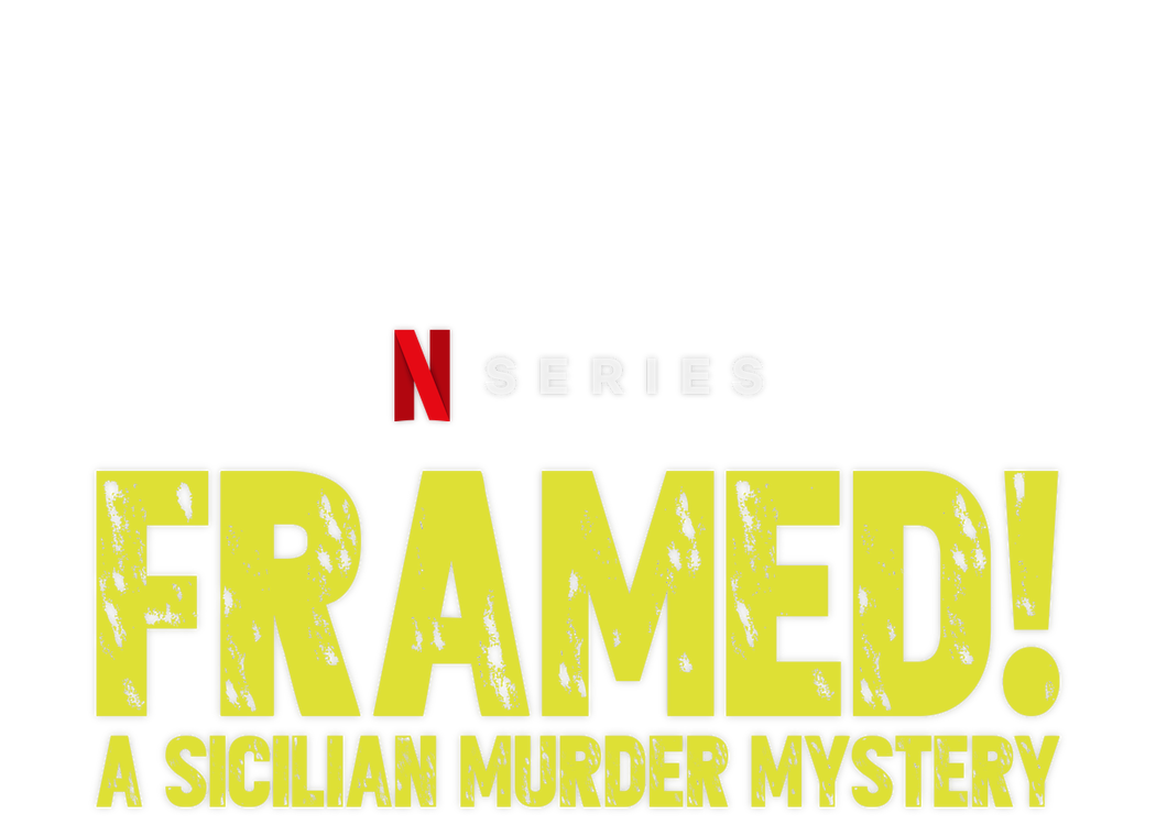 Framed! A Sicilian Murder Mystery