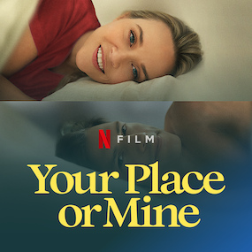 Your Place or Mine: Release Date, Trailer, Photos - Netflix Tudum