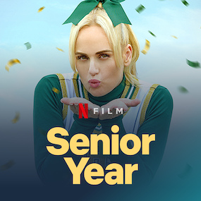 Rebel Willson’s ‘Senior Year’ Movie Trailer Drops - Netflix Tudum