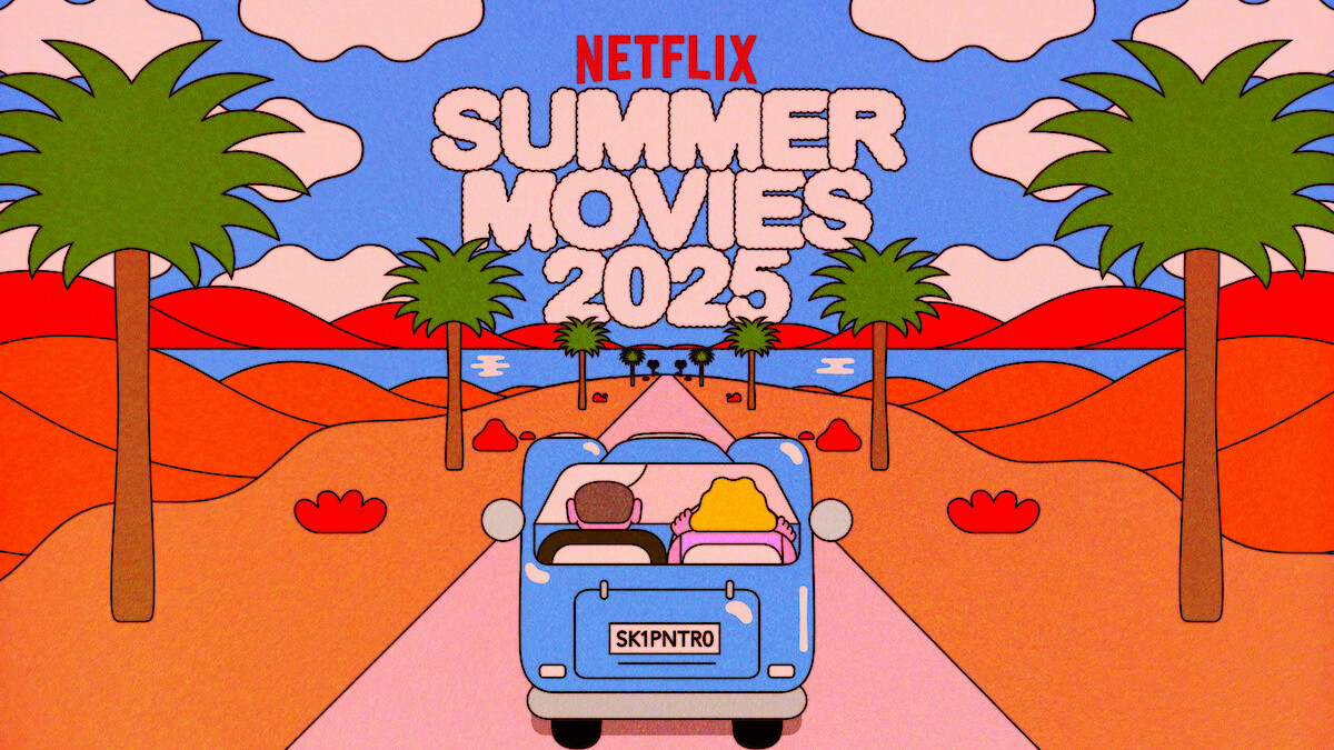 Every Movie Coming to Netflix in Summer 2025 - Netflix Tudum