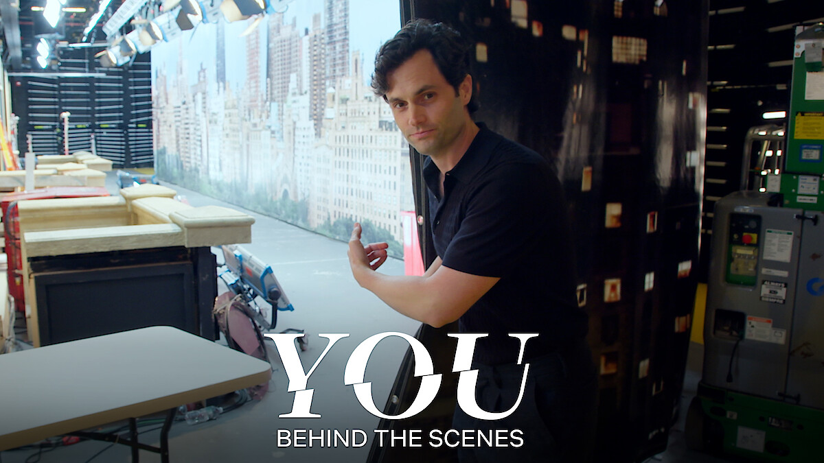 Behind the Scenes of 'You' Season 5: A Day on Set with Penn Badgley ...
