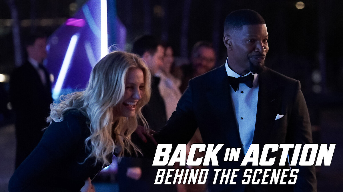 Go Behind the Scenes of 'Back in Action' with Stars Cameron Diaz and ...