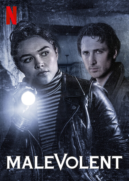 Malevolent | Netflix Media Center