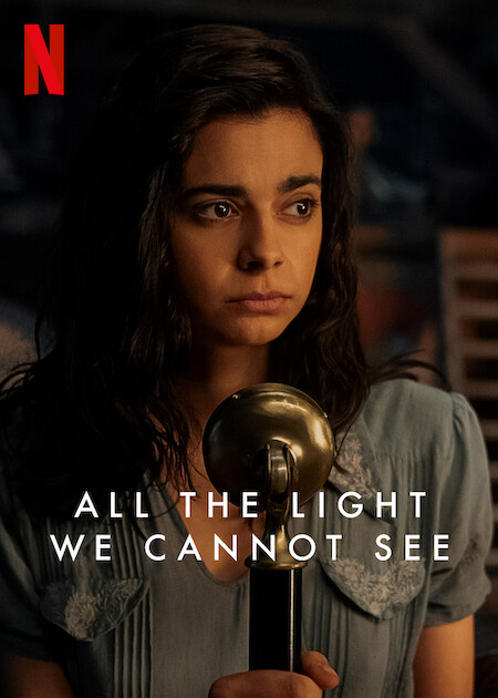 All the Light We Cannot See | Netflix Media Center