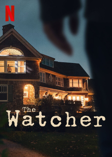 The Watcher | Netflix Media Center