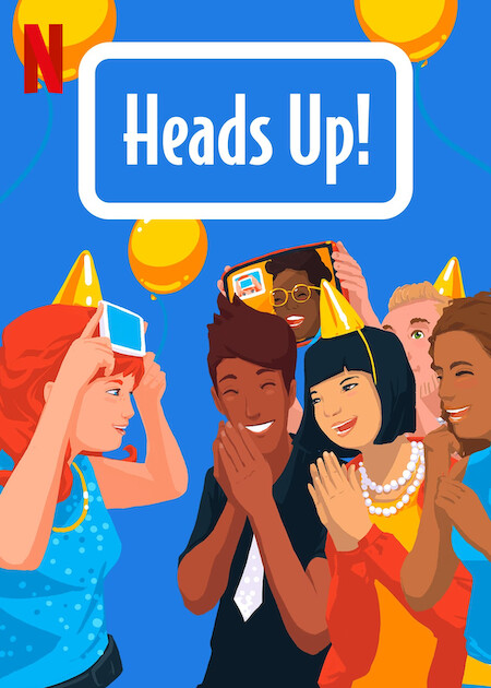 Heads Up! | Netflix Media Center