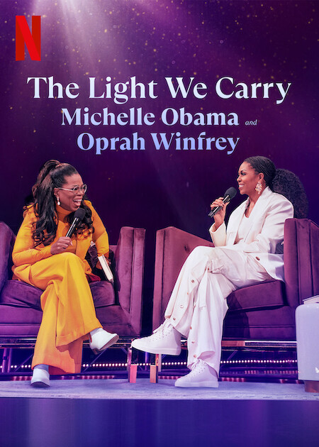 The Light We Carry: Michelle Obama and Oprah Winfrey | Netflix Media Center