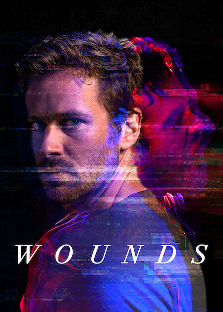 Wounds | Netflix Media Center