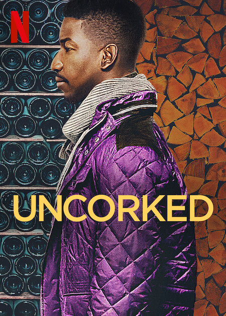 Uncorked | Netflix Media Center