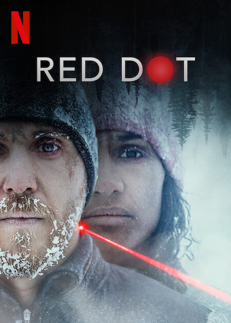 Red Dot | Netflix Media Center