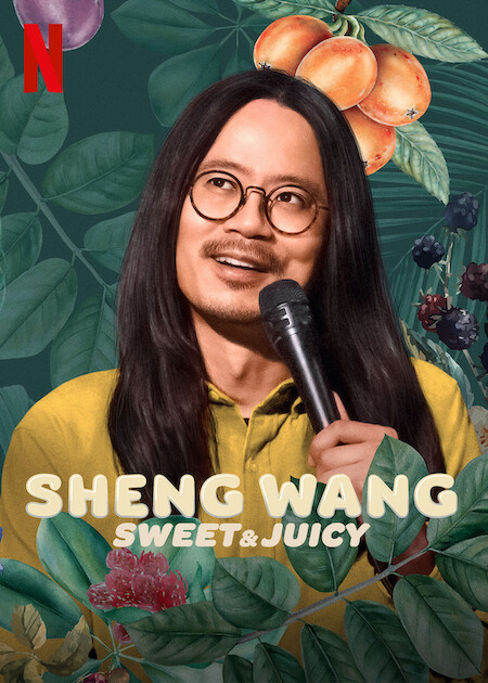Sheng Wang: Sweet and Juicy | Netflix Media Center