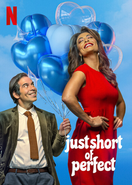 Just Short of Perfect | Netflix Media Center