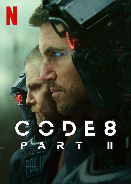 Code 8 Part II | Netflix Media Center