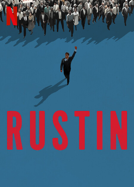 Rustin | Netflix Media Center