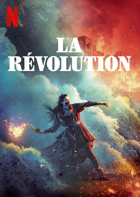 La Révolution | Netflix Media Center