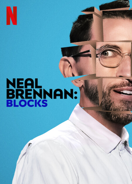 Neal Brennan: Blocks | Netflix Media Center