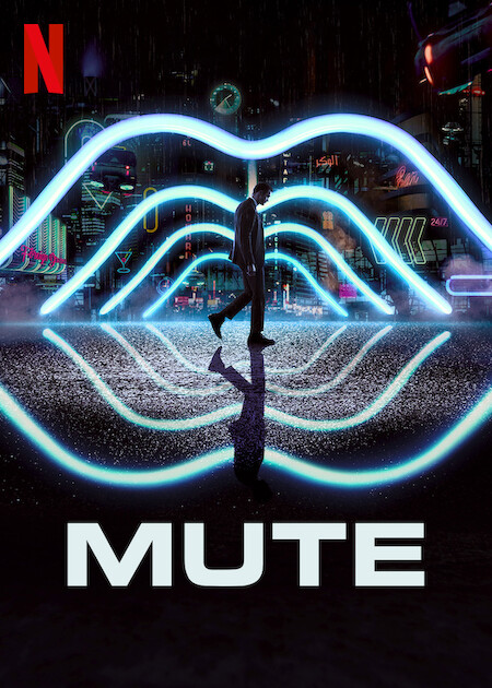 Mute | Netflix Media Center