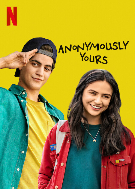 Anonymously Yours | Netflix Media Center