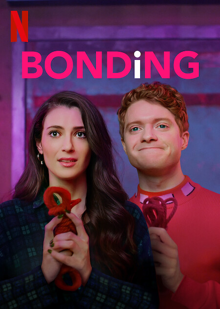 BONDING | Netflix Media Center