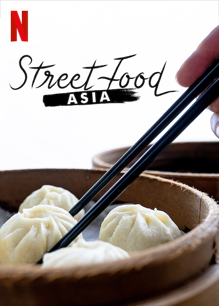 Street Food: Asia | Netflix Media Center