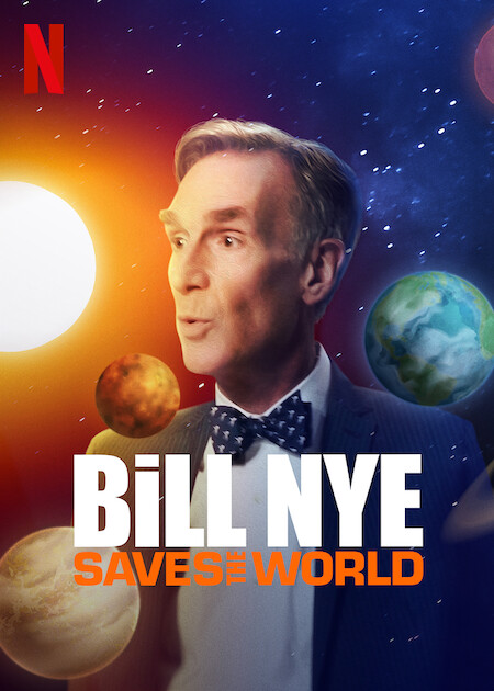 Bill Nye Saves the World | Netflix Media Center