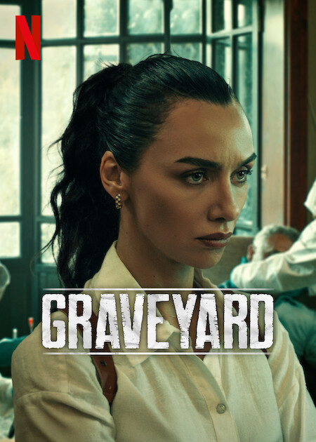 Graveyard | Netflix Media Center