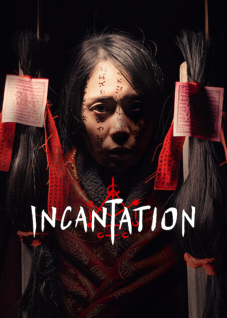 Incantation | Netflix Media Center