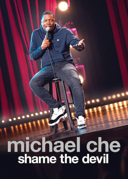 Michael Che: Shame the Devil | Netflix Media Center