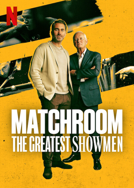 Matchroom: The Greatest Showmen | Netflix Media Center