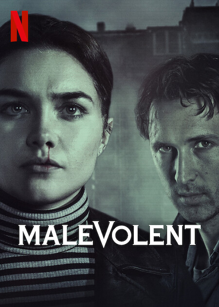 Malevolent | Netflix Media Center