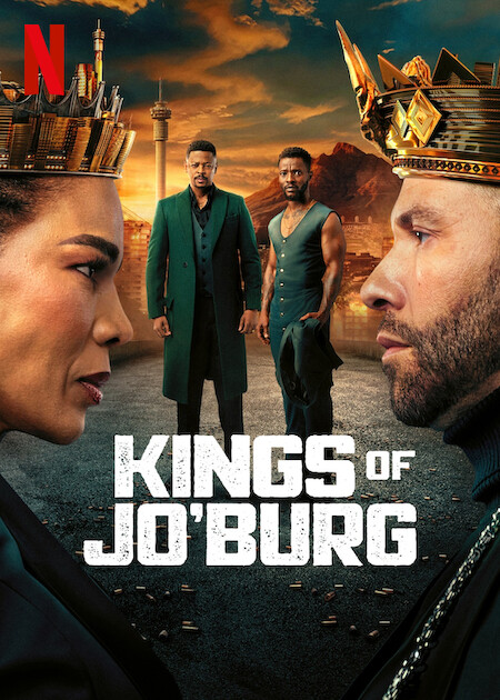 Kings of Jo'Burg | Netflix Media Center