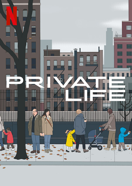 Private Life | Netflix Media Center